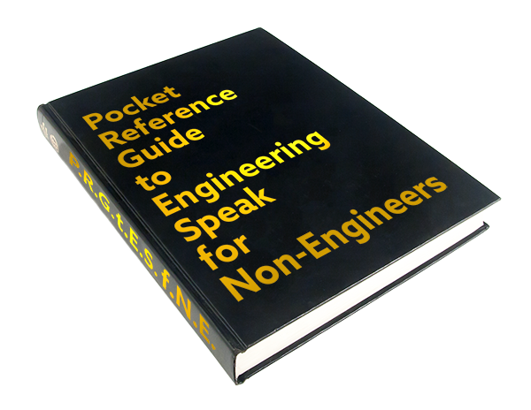 Pocket Reference Guide to Engineering Speak for Non-Engineers ...